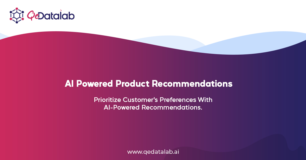 AI Powered Product Recommendation as a Service | QeDatalab AI Powered Product Recommendation as a Service | QeDatalab